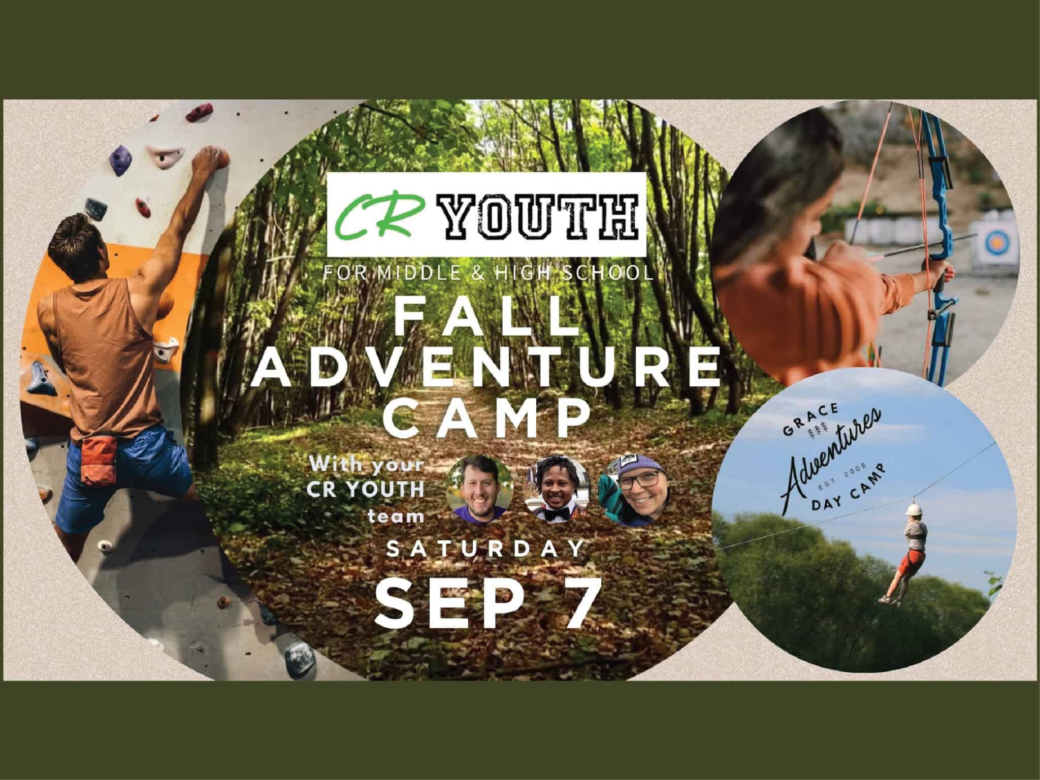 CR YOUTH: Fall Adventure Camp - Crossroads Church & Ministries